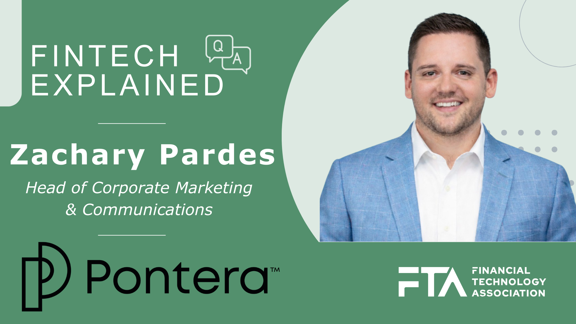 Fintech Explained Q&A: Zachary Pardes, Head of Corporate Marketing ...